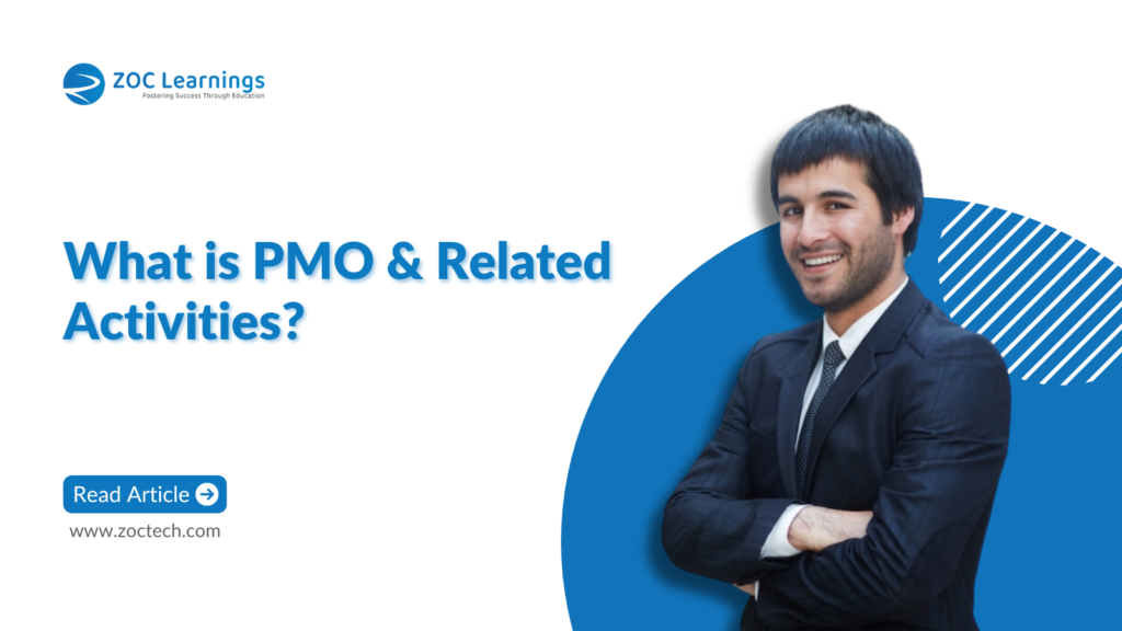 What is PMO & Related Activities?