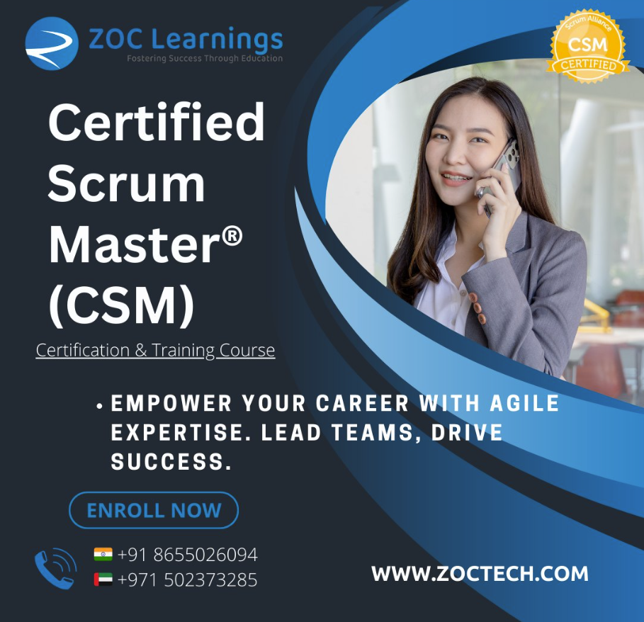 Certified Scrum Master Course - CSM Certification by ZOC